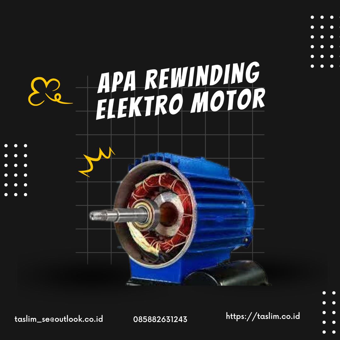 REWINDING AND OVERHAUL ELEKTROMOTOR – Laman 10